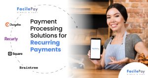 The Best Payment Recurring System to Maximize Business Revenue