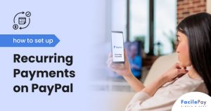 Set Up Recurring Payments on PayPal: A Step-by-Step Guide